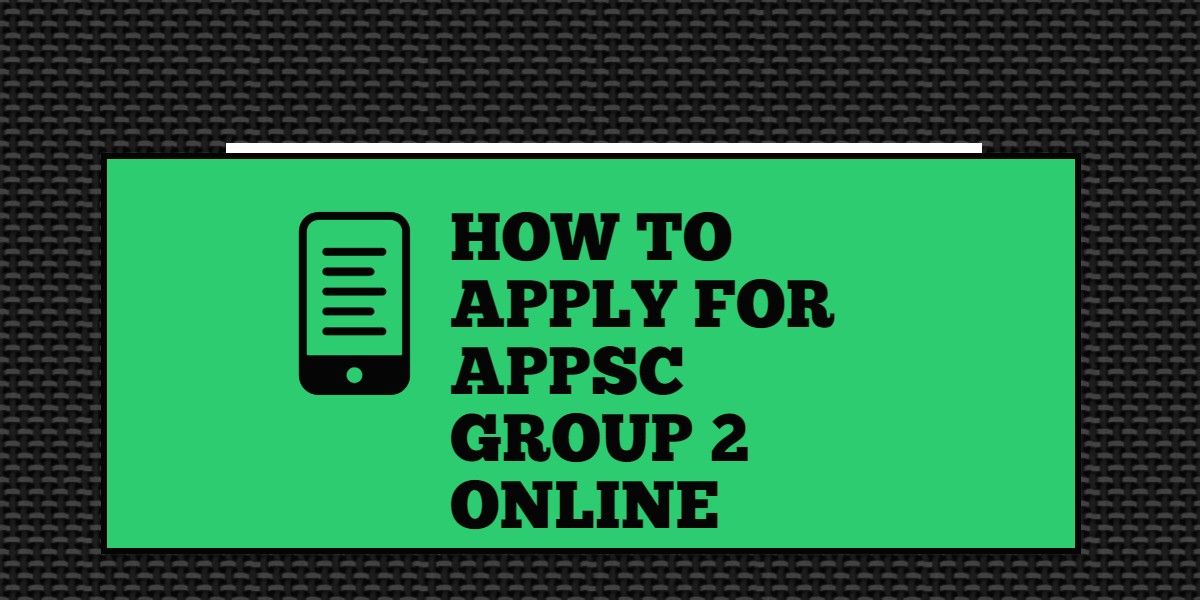 How to Apply For Appsc Group 2 Online? How to Apply For Appsc Group 2 Online?